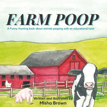 Libro Farm Poop: A funny rhyming book about animals pooping with an ...