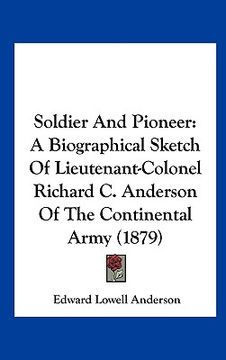 Libro soldier and pioneer: a biographical sketch of lieutenant-colonel ...