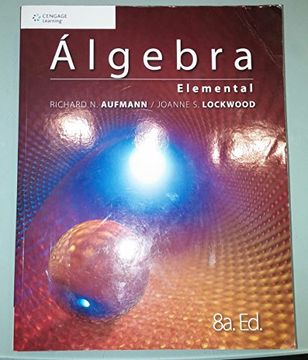 Libro Algebra Elemental De Richard N. Aufmann; Joanne Lockwood - Buscalibre