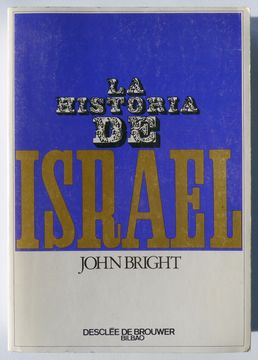 Libro La Historia de Israel (13ª Ed. ) De John Bright - Buscalibre Colombia