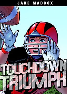 Libro Touchdown Triumph (Jake Maddox Sports Stories) (en Inglés) De ...