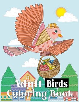 Libro Adult Birds Coloring Book: An Adult Coloring Book with 50 ...