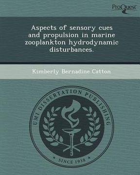 Libro aspects of sensory cues and propulsion in marine zooplankton ...