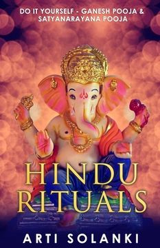 Libro Hindu Rituals: DIY - Ganesh Pooja and Satyanarayana Pooja (en ...
