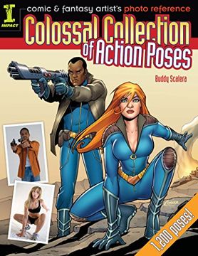 Libro Comic & Fantasy Artist's Photo Reference: Colossal Collection of Action Poses De Buddy ...