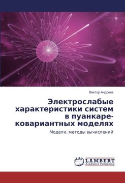 Libro Jelektroslabye harakteristiki sistem v puankare-kovariantnyh modelyah: Modeli, metody ...