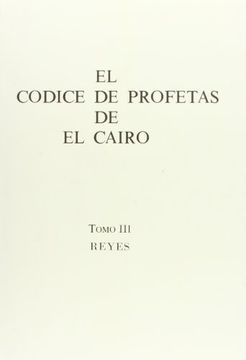 Libro Codice de Profetas de el Cairo, El(T. 3)Reyes De Feder Perez ...