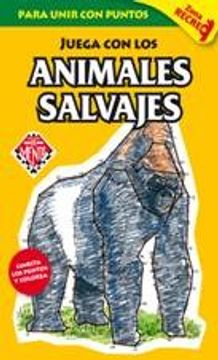 Libro Juega Con Los Animales Salvajes Para Unir Con Puntos (Zona Recreo ...