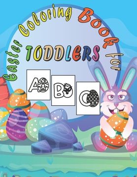 Libro Easter Coloring Book for Toddlers: Easter alphabet coloring pages ...