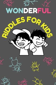 Libro Wonderful riddles for kids: Fun and easy riddles to challenge ...
