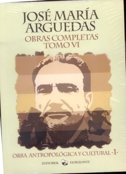 Libro OBRAS COMPLETAS DE JOSE MARIA ARGUEDAS TOMO VI De Arguedas, José María - Buscalibre