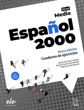 Libro Español 2000 Intermedio Nueva Edición Cuaderno de Ejercicios De ...