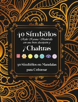 Libro 40 Symbolos Reiki Karuna Shamballa con una breve descripcoin y 7 ...