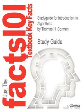 Libro studyguide for introduction to algorithms by thomas h. cormen ...