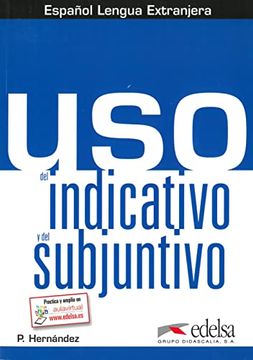 Libro Uso del Indicativo y del Subjuntivo De - Buscalibre