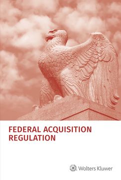 Libro Federal Acquisition Regulation (Far): As of July 1, 2022 (en ...