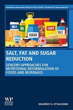 Libro Salt, fat and Sugar Reduction: Sensory Approaches for Nutritional ...
