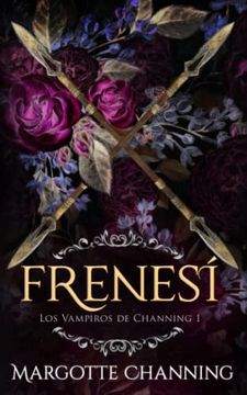Libro Frenesí: Una Historia Romántica de Vampiros en la Época ...