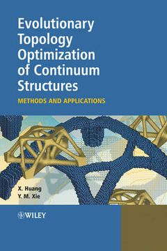 Libro Evolutionary Topology Optimization Of Continuum Structures: Methods And Applications De ...