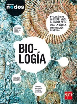 Libro Biología. Evolución de los seres vivos nodos : la unidad de la ...