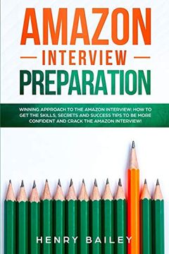 Libro Amazon Interview Preparation: Winning Approach to the Amazon ...