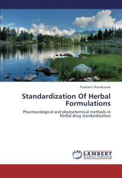 Libro Standardization Of Herbal Formulations: Pharmacological and ...