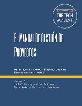 Libro El Manual De Gestión De Proyectos: Agile, Scrum Y Devops ...