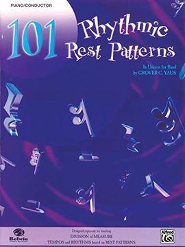 Libro 101 Rhythmic Rest Patterns: Conductor (Piano) (en Inglés) De ...
