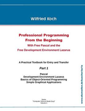 Libro Professional Programming From the Beginning: With Free Pascal and ...