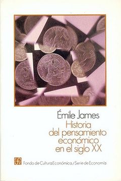 Libro historia del pensamiento econom De james emile - Buscalibre