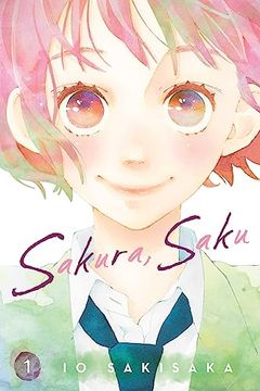 Libro Sakura, Saku, Vol. 1 (en Inglés) De Io Sakisaka - Buscalibre