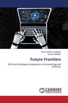 Libro Future Frontiers (en Inglés) De Djellal Ameur, Nezha ; Hamane, Soraya - Buscalibre