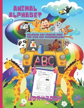 Libro Animal Alphabet Coloring And Tracing Book For Kids And ...