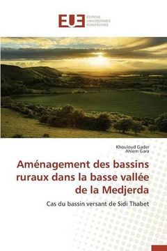 Libro Aménagement des bassins ruraux dans la basse vallée de la ...