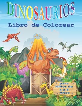 Libro Dinosaurios Libro de Colorear para Niños de 4 a 8 Años: 33 ...