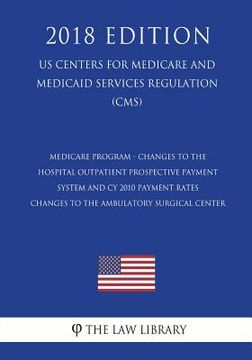 Libro Medicare Program - Changes to the Hospital Outpatient Prospective ...