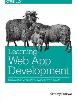 Libro Learning Web App Development: Build Quickly with Proven ...