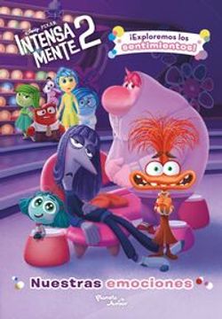 Libro Intensamente 2. Nuestras emociones De Disney - Buscalibre