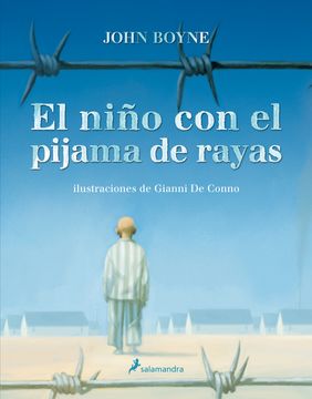 Libro El niño con el pijama de rayas De John Boyne - Buscalibre