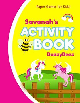 Libro Savanah's Activity Book: 100 + Pages of fun Activities | Ready to ...