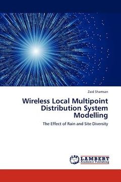 Libro wireless local multipoint distribution system modelling (en ...