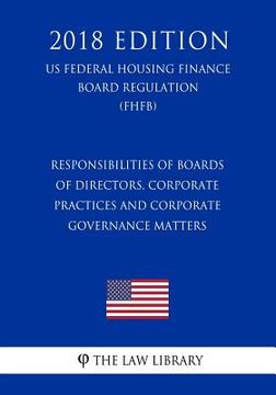 Libro Responsibilities of Boards of Directors, Corporate Practices and ...