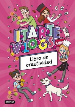 Libro Itarte Vlogs. Libro de Creatividad De Itarte - Buscalibre