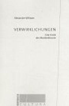 Libro Verwirklichungen: Eine Kritik der Medientheorie De Alexander ...