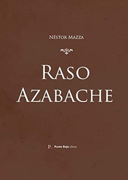 Libro Raso Azabache De Mazza, Néstor - Buscalibre