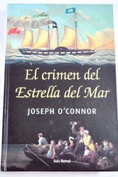 Libro el cirmen del estrella de mar : adiós a la vieja irlanda De ...