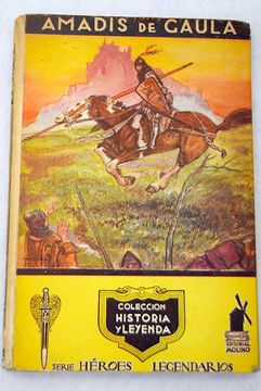 Libro Amadís de Gaula De Huertas, J. M. - Buscalibre