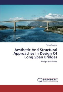 Libro Aesthetic And Structural Approaches In Design Of Long Span ...