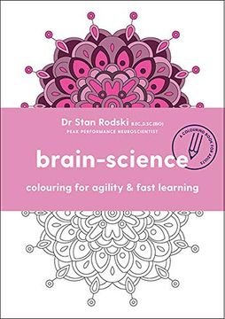 Libro Brain Science: Colouring for Agility and Fast Learning De Dr ...