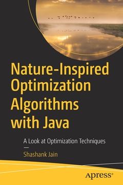 Libro Nature-Inspired Optimization Algorithms with Java: A Look at Optimization Techniques (en ...